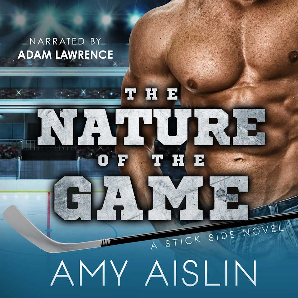 The Nature of the Game by Amy Aislin - Audiobook