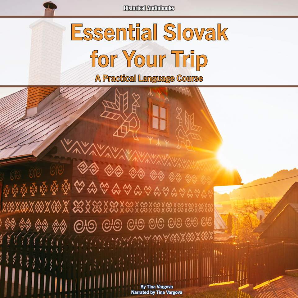 Essential Slovak for Your Trip by Tina Vargová - Audiobook