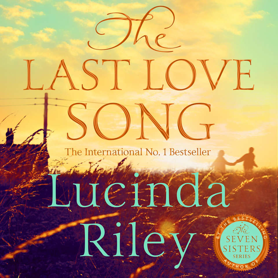 The Last Love Song by Harry Whittaker & Lucinda Riley - Audiobook