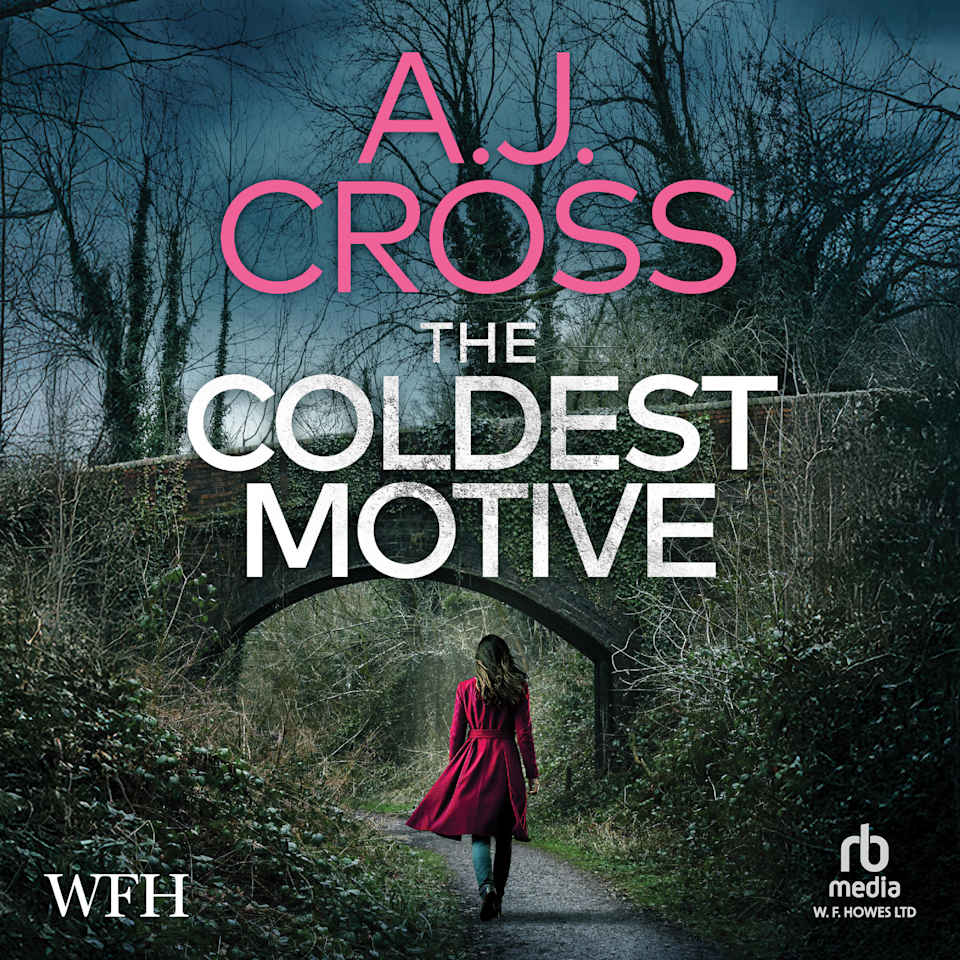 The Coldest Motive by A. J. Cross - Audiobook