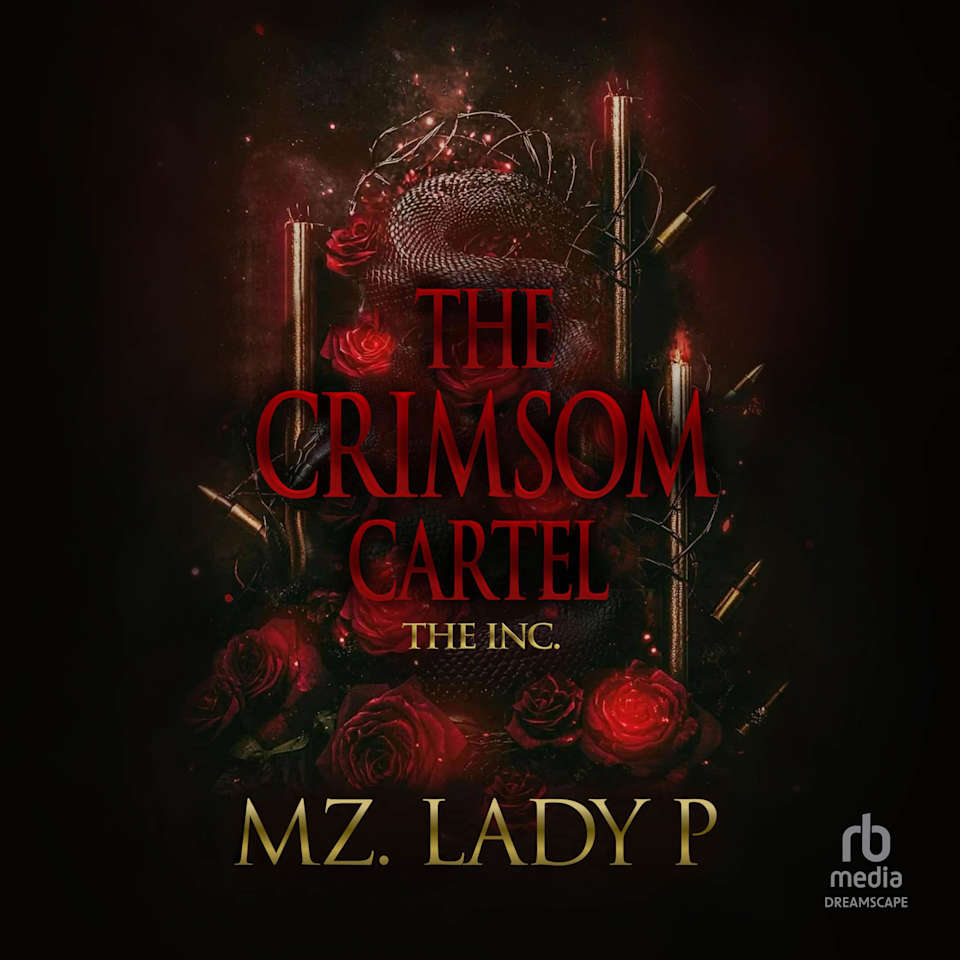The Crimsom Cartel by Mz. Lady P - Audiobook