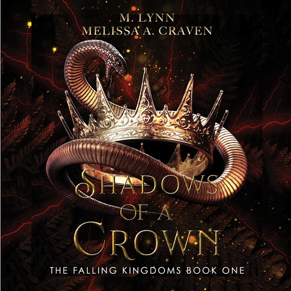 Shadows of a Crown (The Falling Kingdoms Book 1) by Melissa A. Craven ...