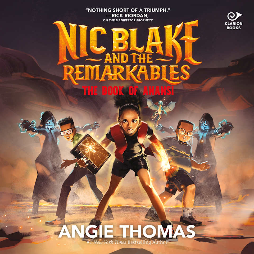 Nic Blake and the Remarkables: The Book of Anansi by Angie Thomas ...