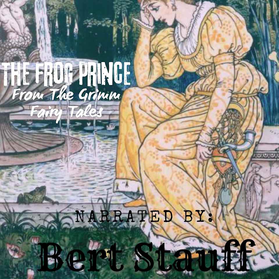 The Frog Prince by Brothers Grimm - Audiobook