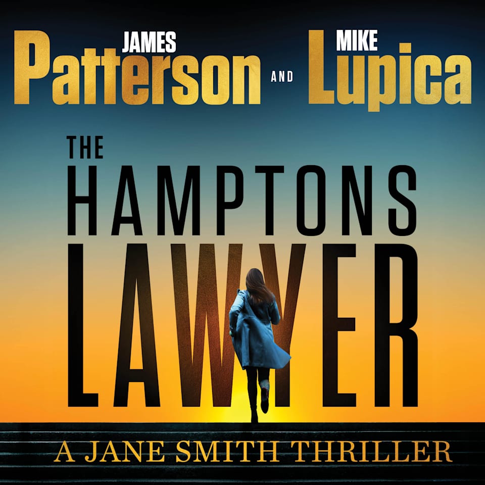 The Hamptons Lawyer by James Patterson & Mike Lupica - Audiobook