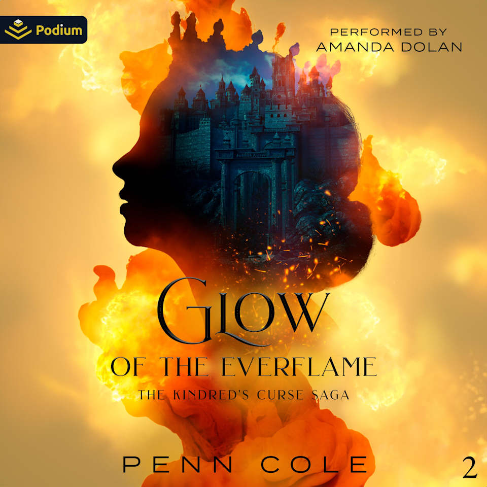 Glow of the Everflame by Penn Cole - Audiobook
