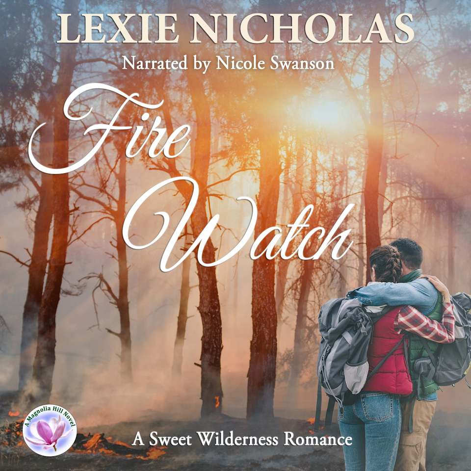 Fire Watch by Lexie Nicholas - Audiobook