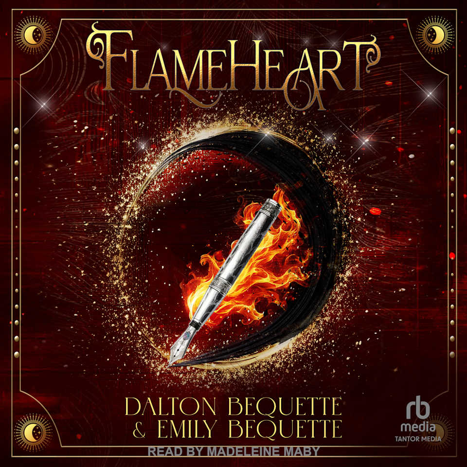 Flameheart by Dalton Bequette & Emily Bequette - Audiobook