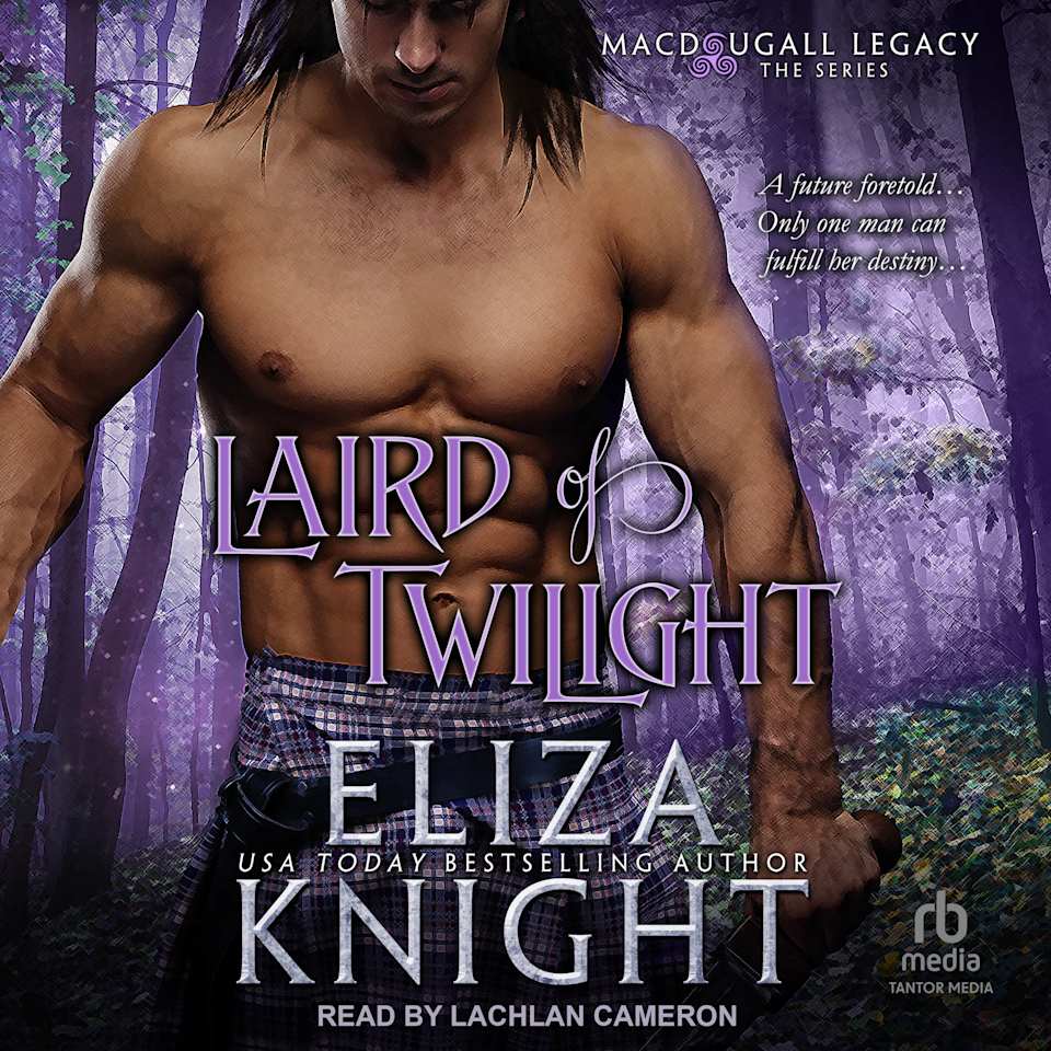 Laird of Twilight by Eliza Knight - Audiobook