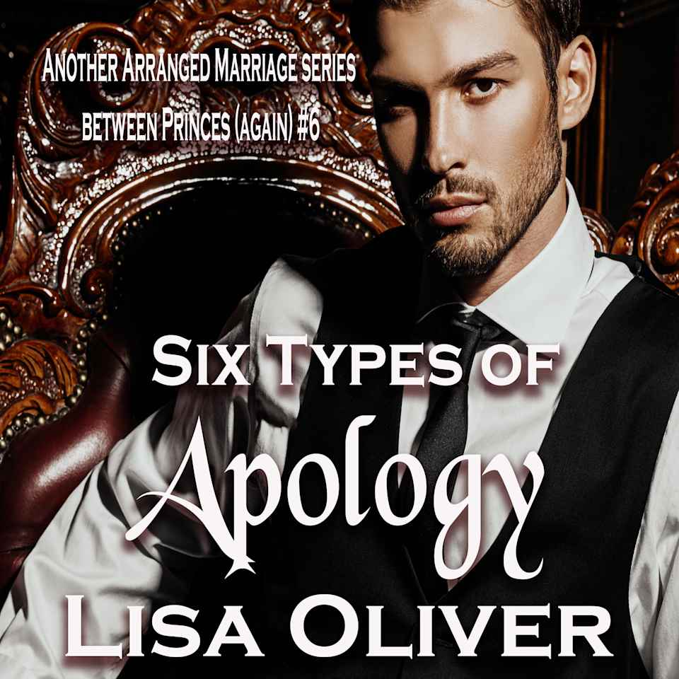 Six Types of Apology by Lisa Oliver - Audiobook