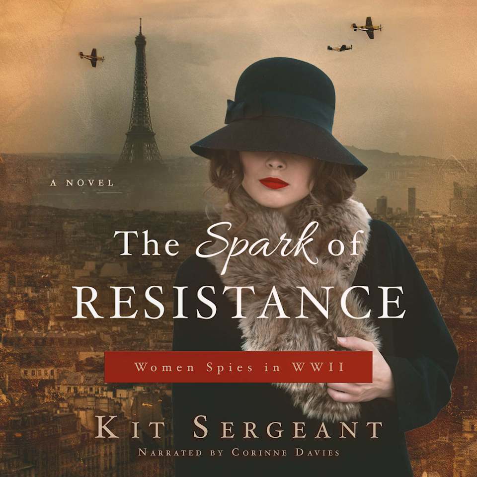 The Spark of Resistance by Kit Sergeant - Audiobook