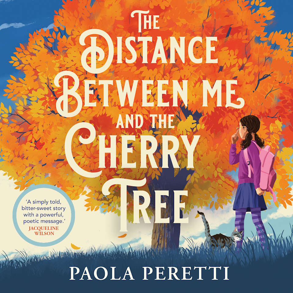 The Distance Between Me and the Cherry Tree by Paola Peretti - Audiobook