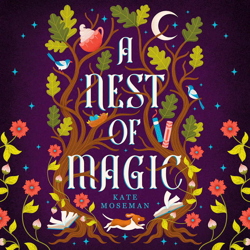 A Nest of Magic by Kate Moseman - Audiobook