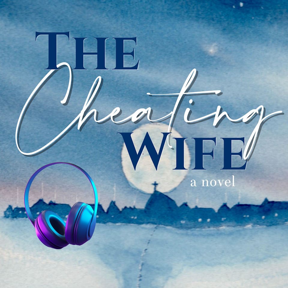 The Cheating Wife by Shelly Snow Pordea - Audiobook