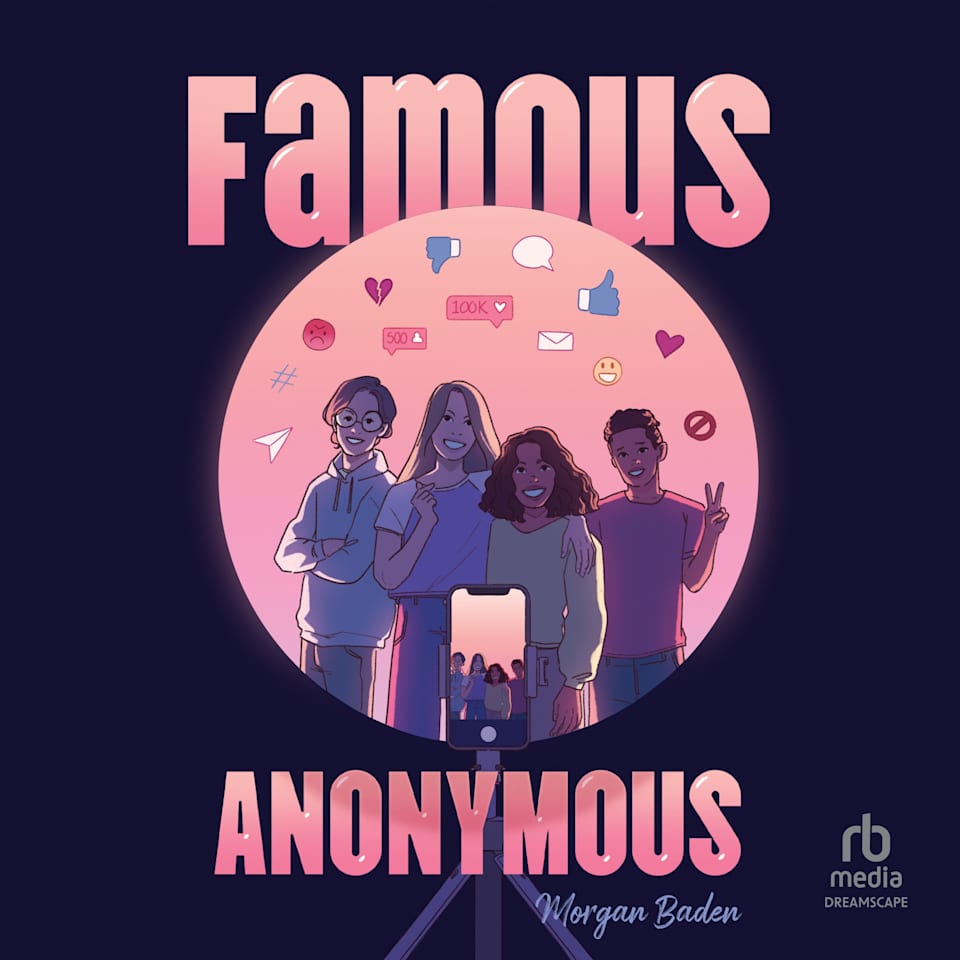 Famous Anonymous by Morgan Baden - Audiobook