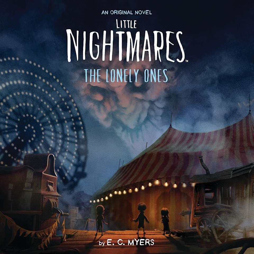 Little Nightmares: The Lonely Ones by E. C. Myers - Audiobook