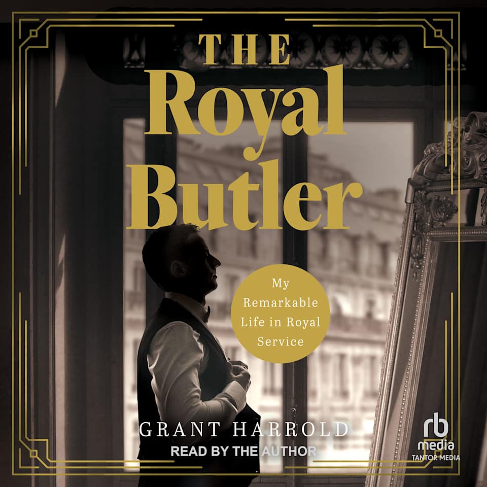 The Royal Butler by Grant Harrold - Audiobook