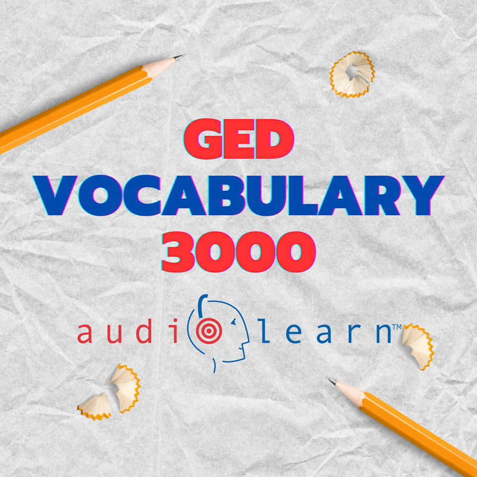 GED Vocabulary 3000 AudioLearn by AudioLearn Content Team - Audiobook
