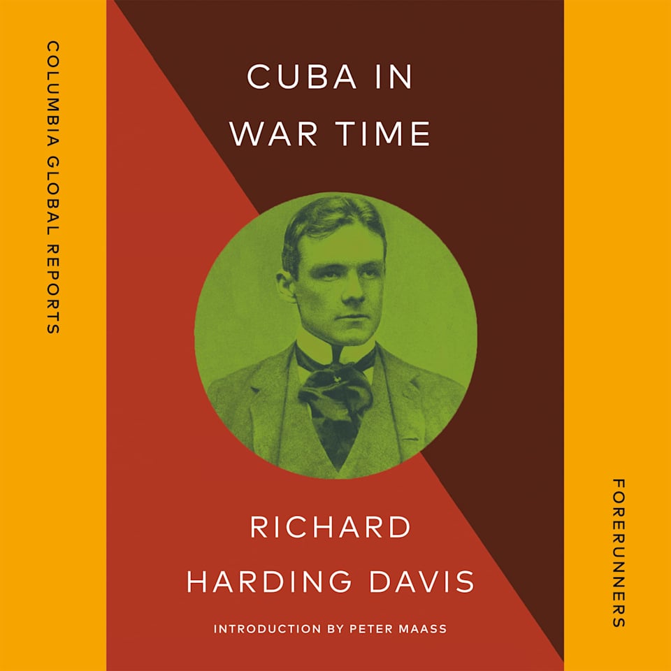 Cuba in War Time by Peter Maass & Richard Harding Davis - Audiobook