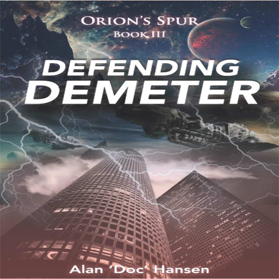 Defending Demeter: Volume 3 by Alan D. Hansen - Audiobook (No Subscription)