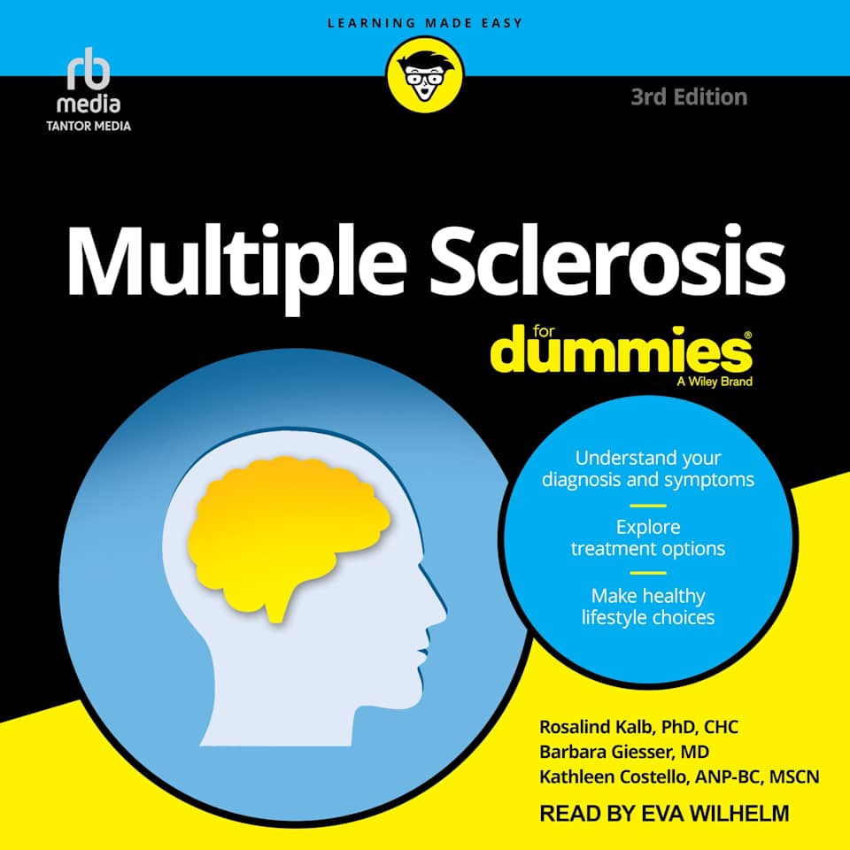 Multiple Sclerosis For Dummies, 3rd Edition by Collected Authors ...