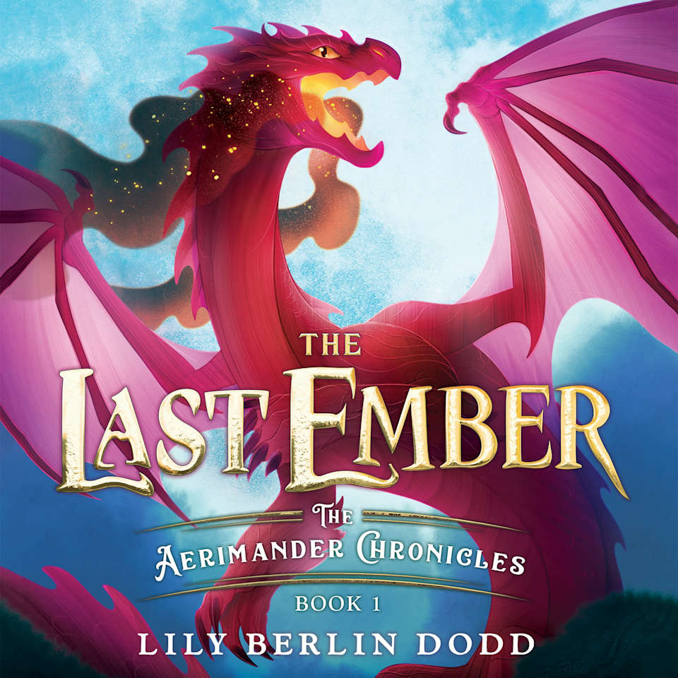 The Last Ember by Lily Berlin Dodd - Audiobook