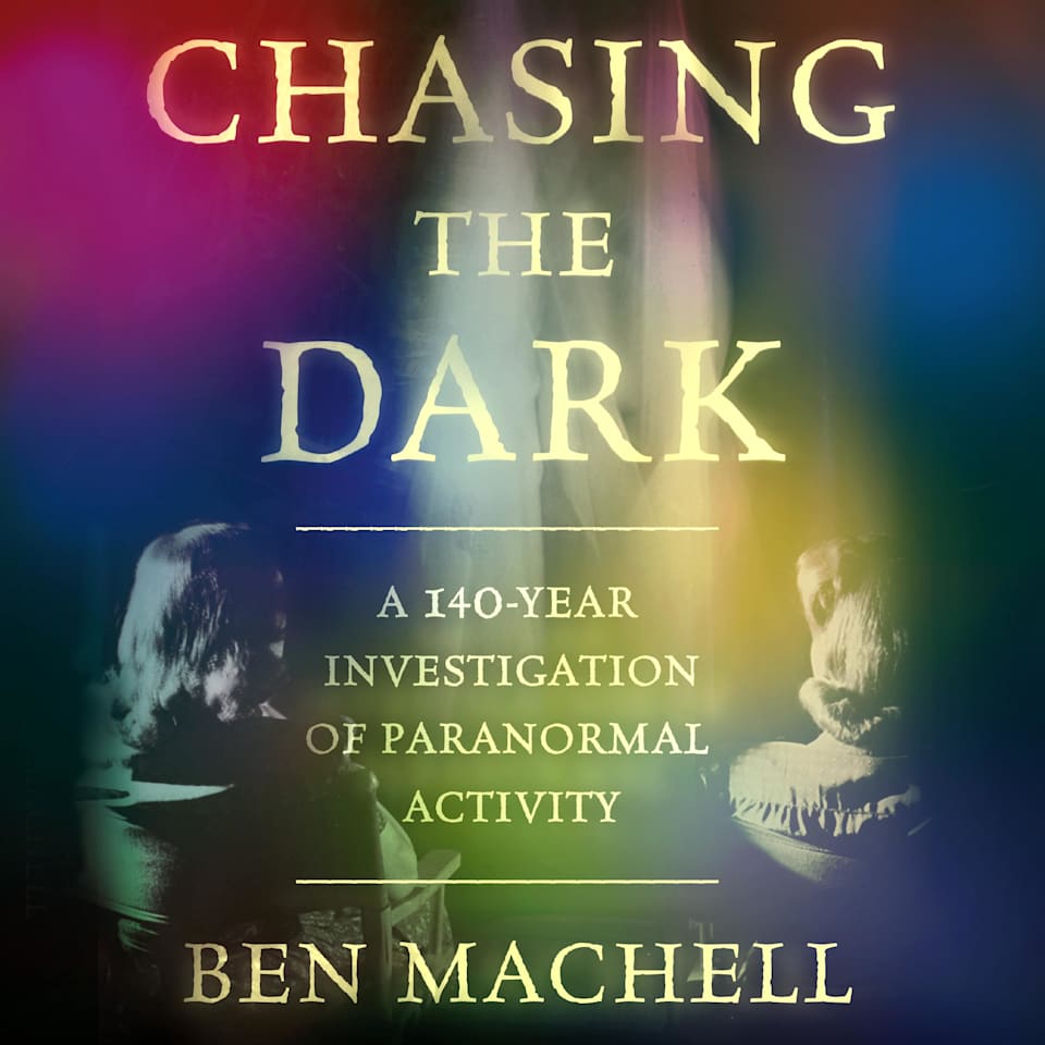 Chasing the Dark by Ben Machell - Audiobook