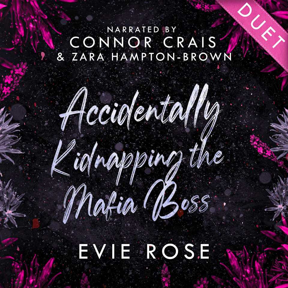 Accidentally Kidnapping the Mafia Boss by Evie Rose - Audiobook