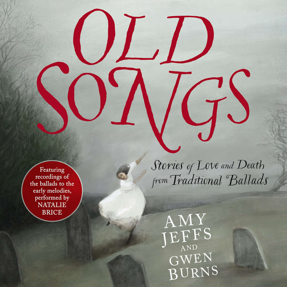 Old Songs by Amy Jeffs & Gwen Burns - Audiobook