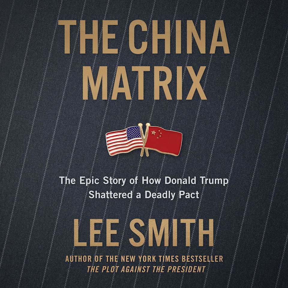 The China Matrix by Lee Smith - Audiobook
