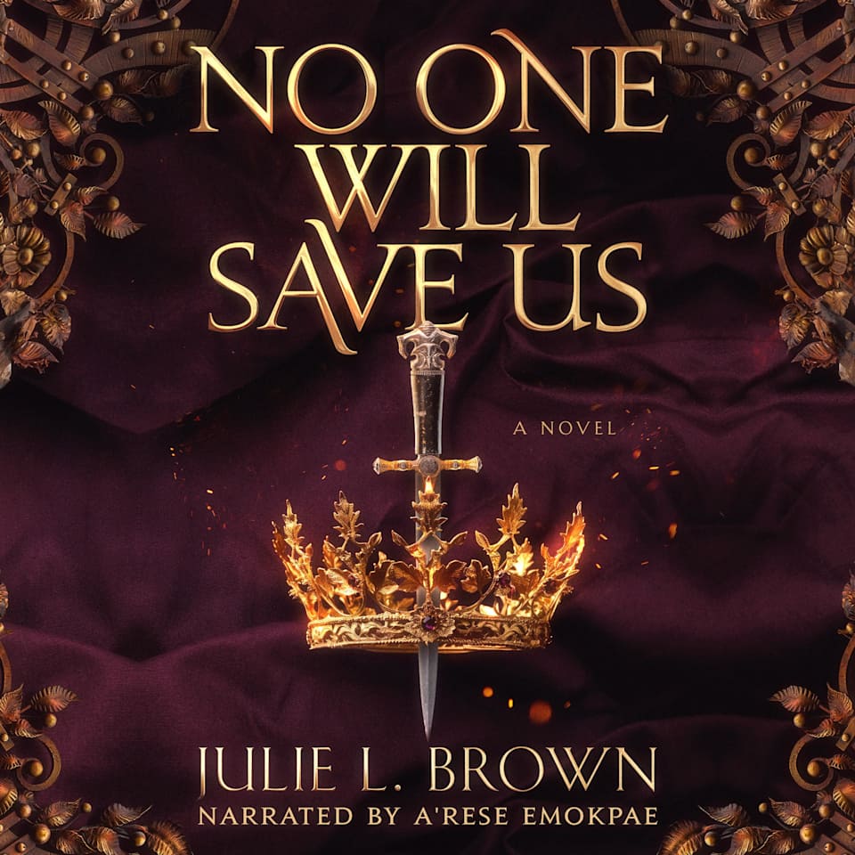 No One Will Save Us by Julie L. Brown - Audiobook