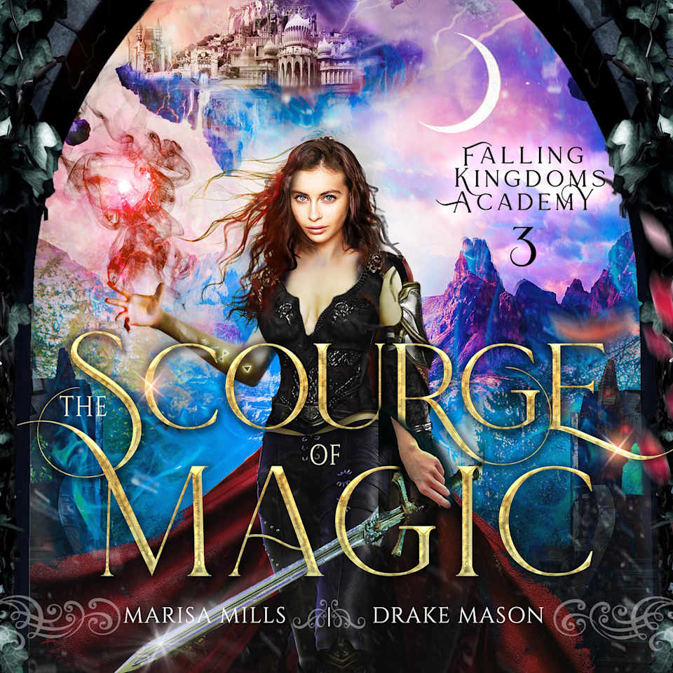 Epic Fantasy Adventure with Forbidden Academy Romance: The Scourge of ...