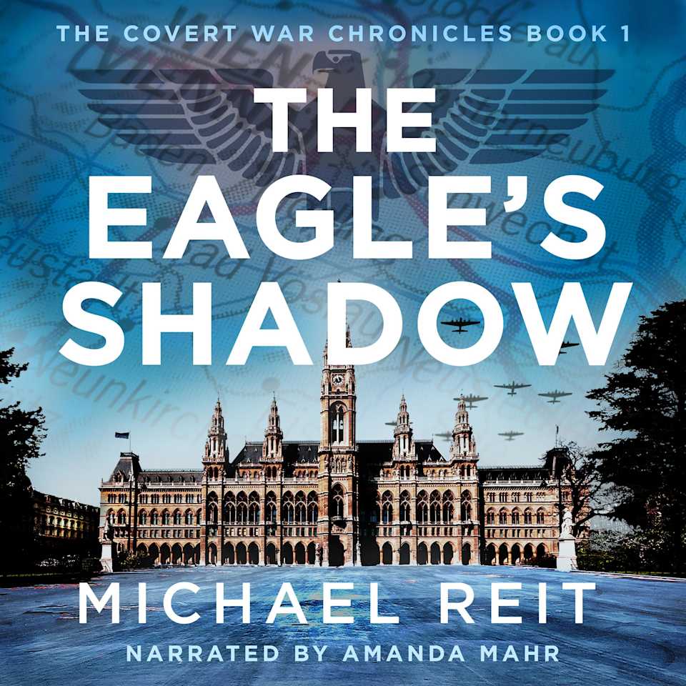The Eagle's Shadow by Michael Reit - Audiobook