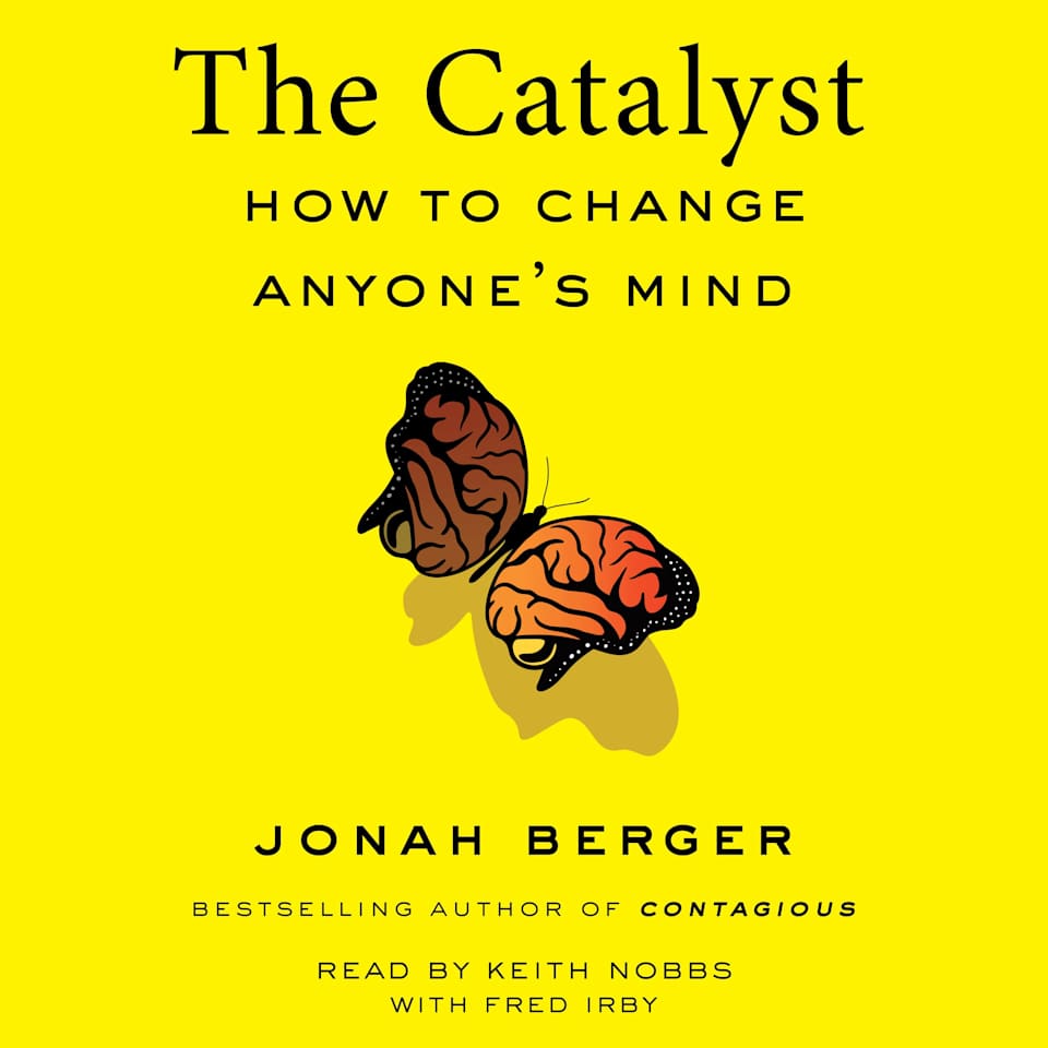 The Catalyst by Fred Irby & Jonah Berger - Audiobook