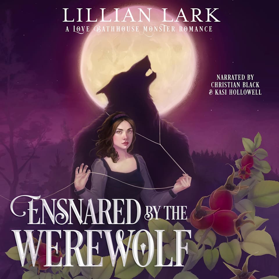 Ensnared by the Werewolf by Lillian Lark - Audiobook