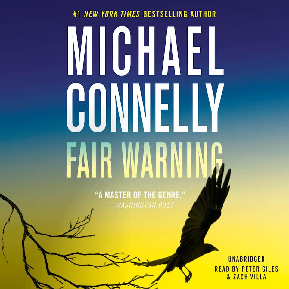 Fair Warning by Michael Connelly - Audiobook (No Subscription)