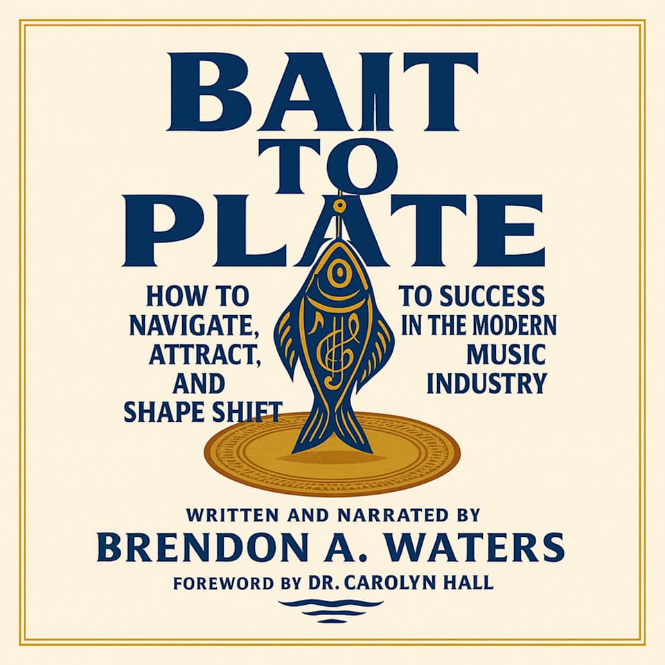 Bait To Plate by Brendon Allyn Waters - Audiobook