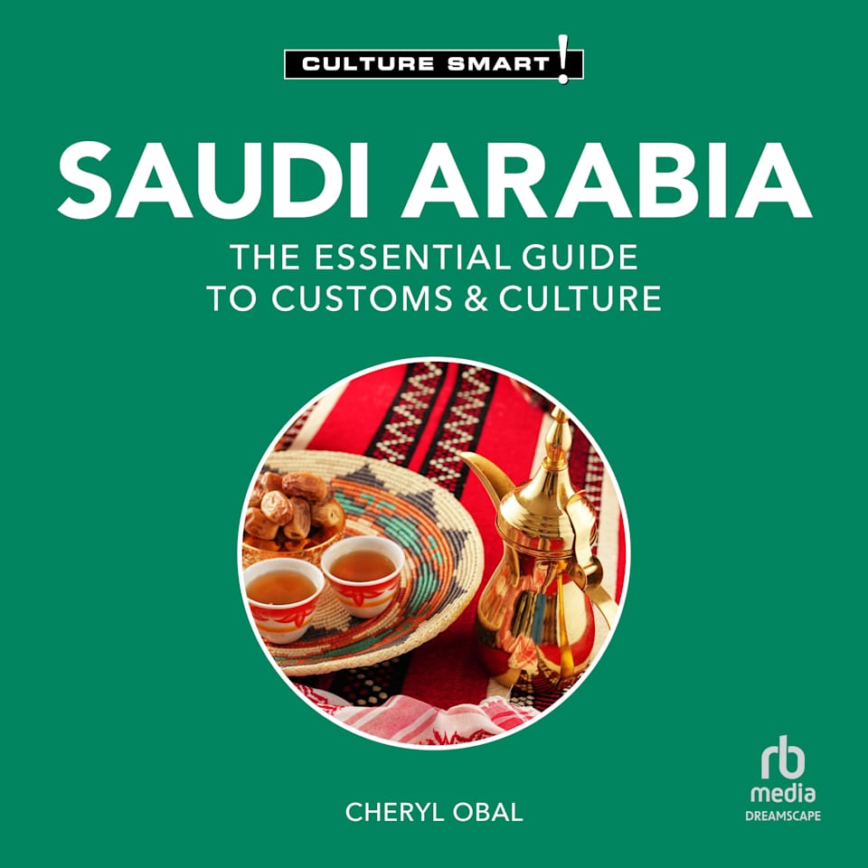 Saudi Arabia - Culture Smart! by Cheryl Obal - Audiobook