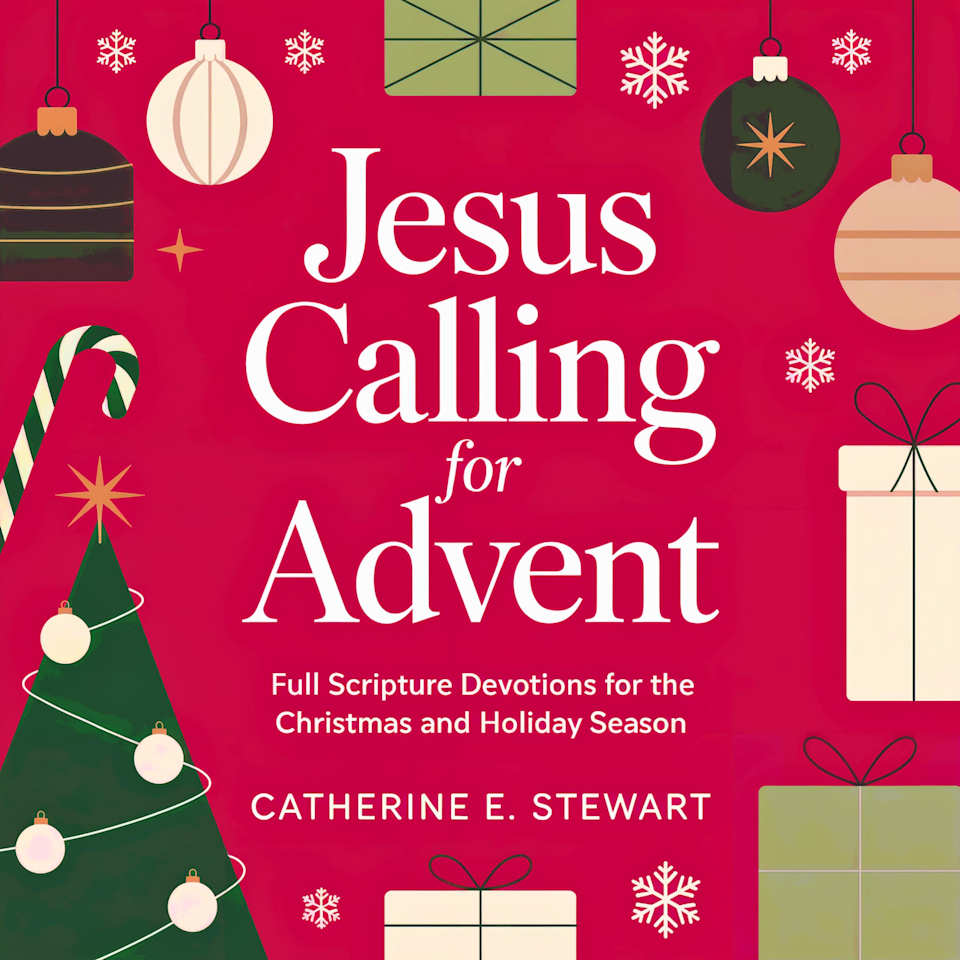 Jesus Calling for Advent by Catherine E. Stewart - Audiobook