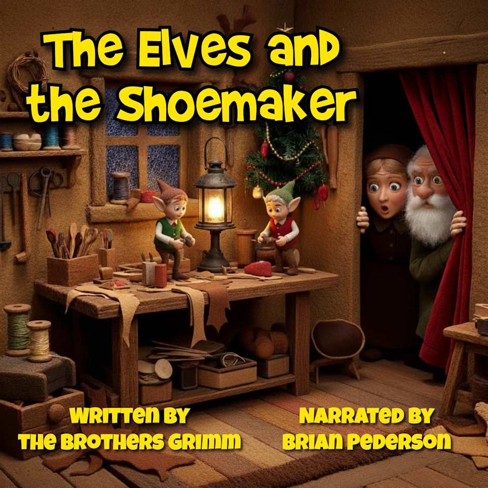 The Elves and the Shoemaker by Brothers Grimm - Audiobook