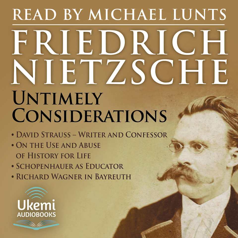 Untimely Meditations by Friedrich Nietzsche - Audiobook
