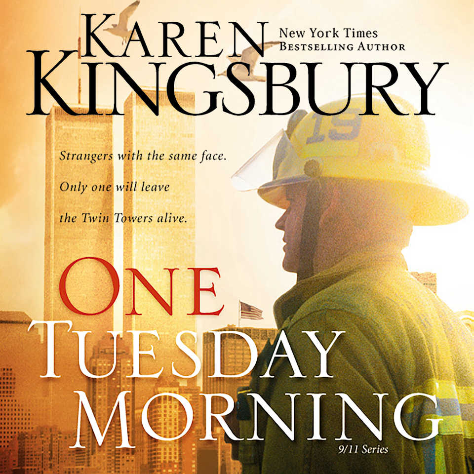 One Tuesday Morning by Karen Kingsbury - Audiobook