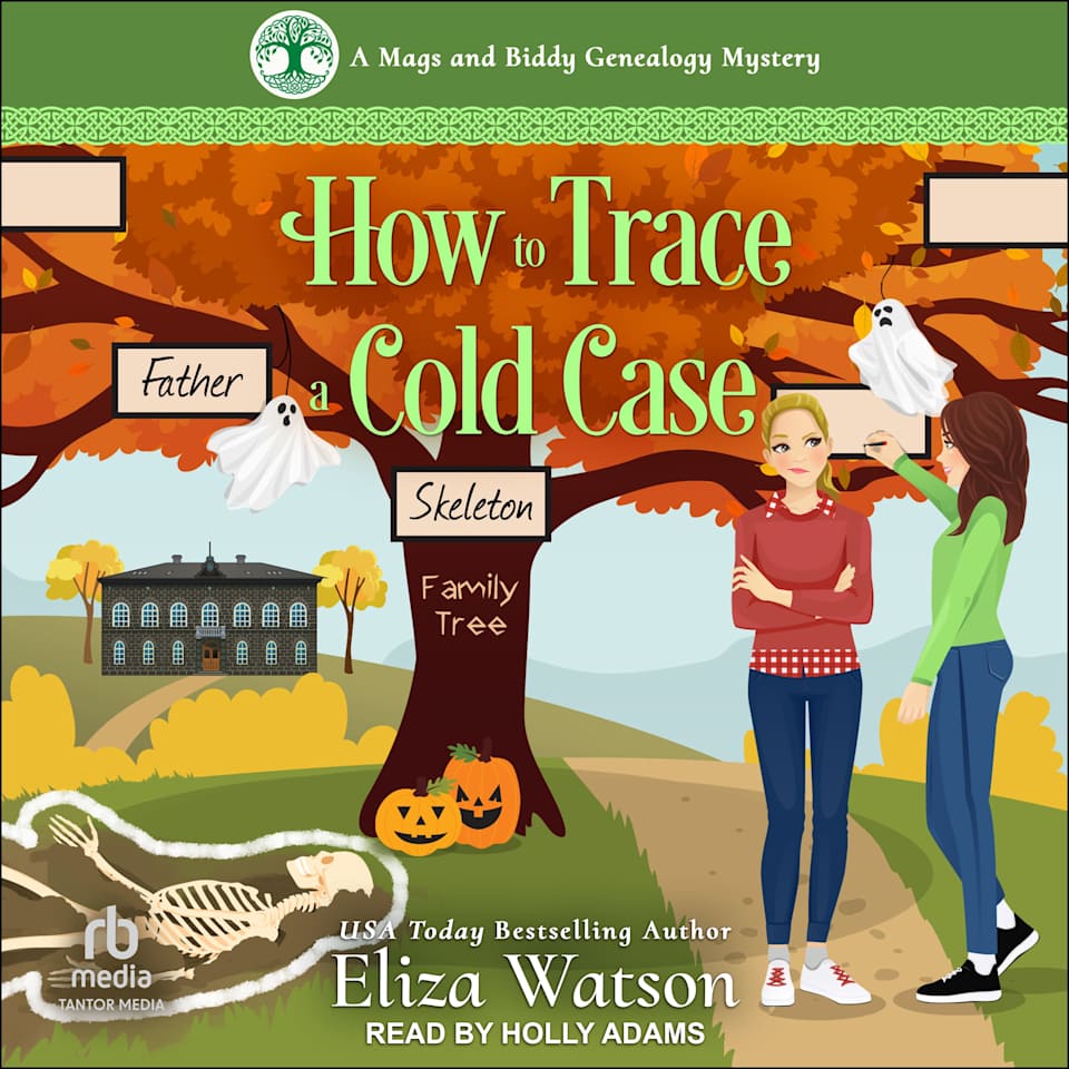 How to Trace a Cold Case by Eliza Watson - Audiobook