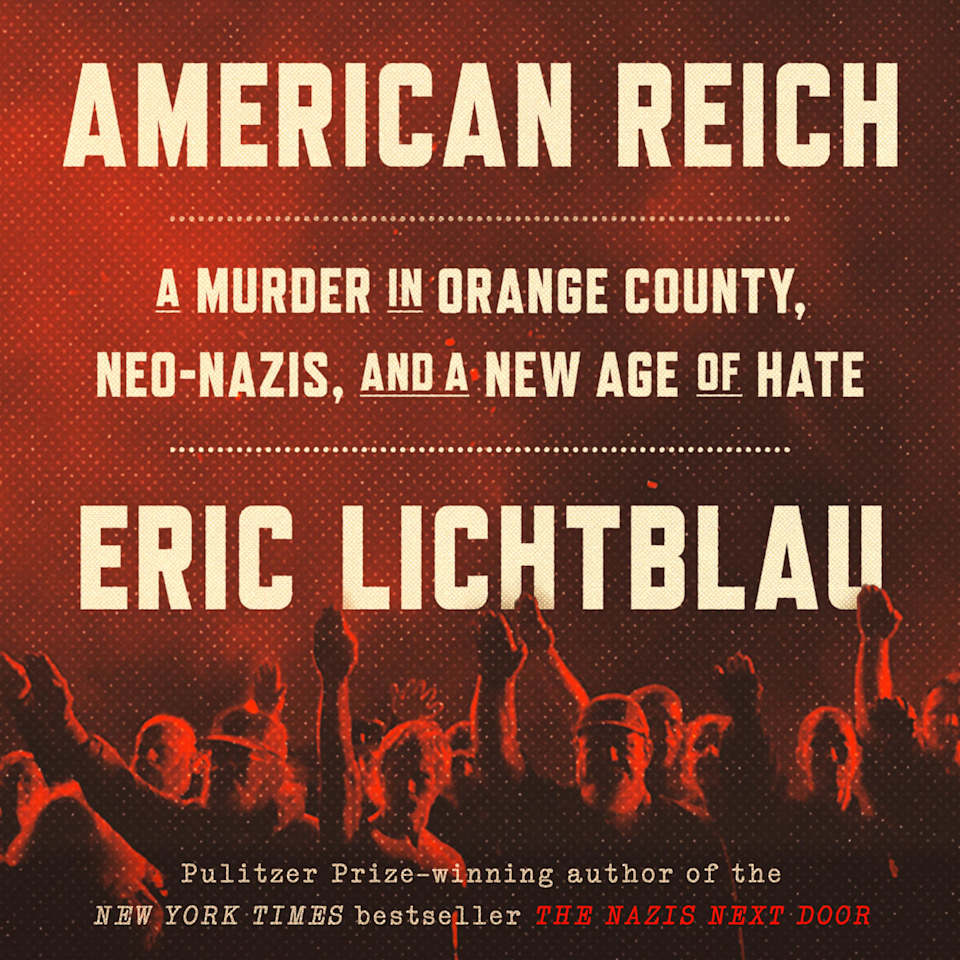 American Reich by Eric Lichtblau - Audiobook
