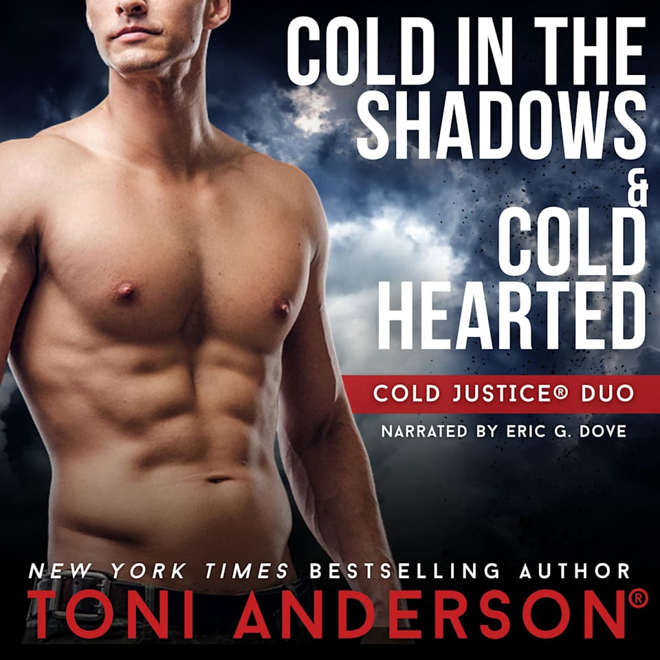 Cold Justice Duo Cold In the Shadows and Cold Hearted by Toni Anderson ...