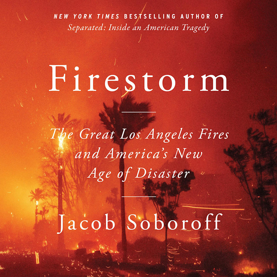 Firestorm by Jacob Soboroff - Audiobook