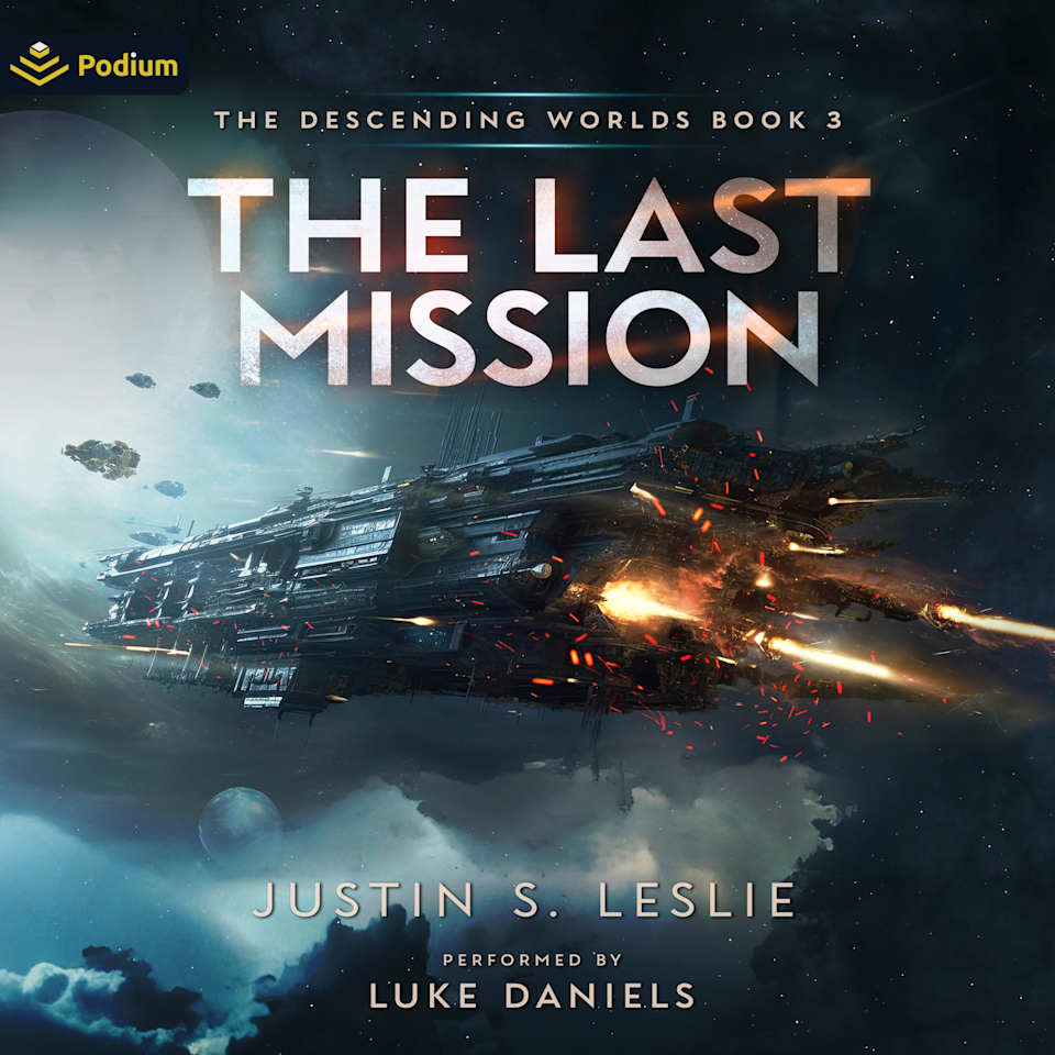 The Last Mission: A Military Sci-Fi Adventure by Justin S. Leslie ...