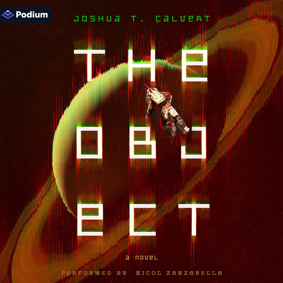 The Object by Joshua T. Calvert - Audiobook