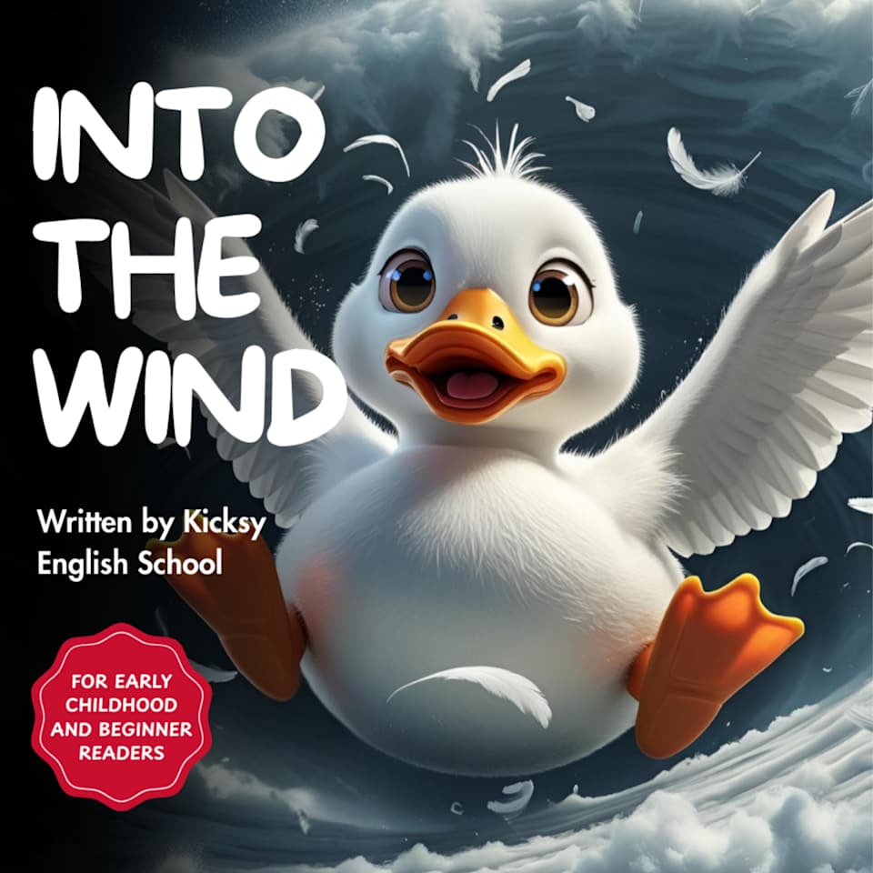 Into the Wind by Kicksy English School - Audiobook