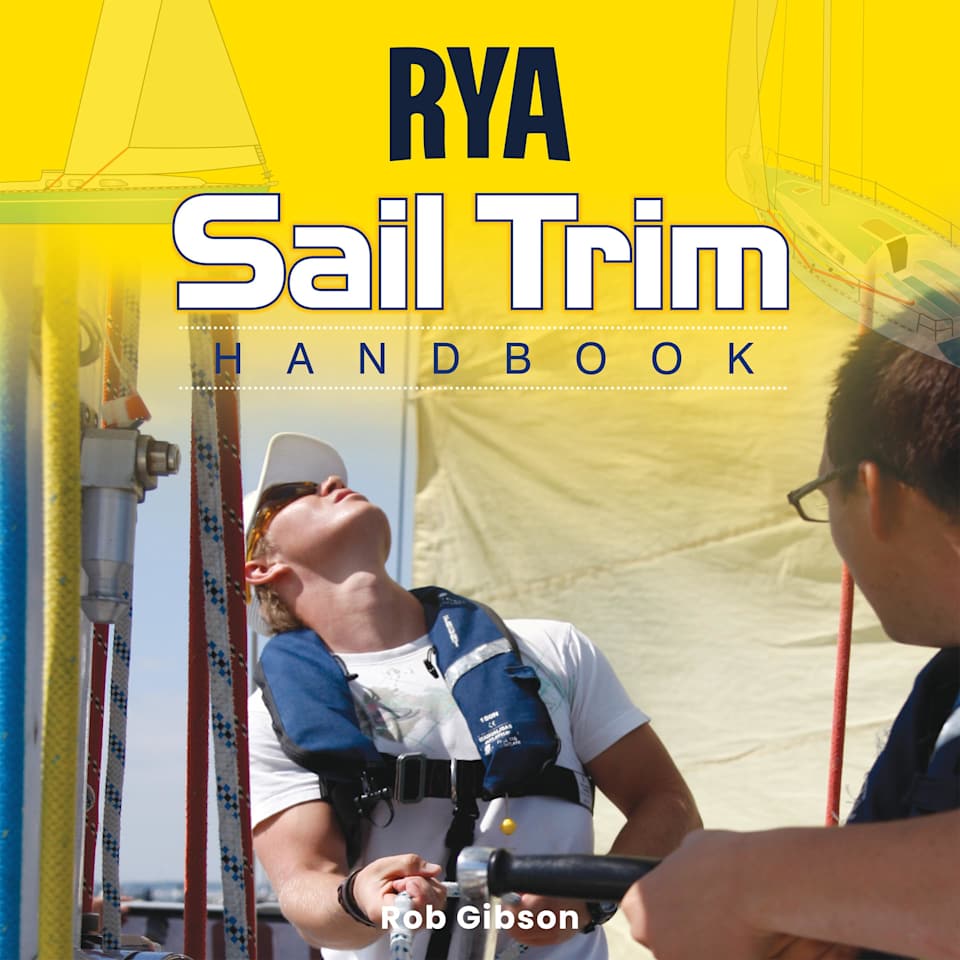 RYA Sail Trim Handbook (A-G99) (Abridged) by Rob Gibson - Audiobook